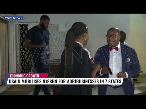 USAID Mobilises N188BN For Agribusinesses In Seven States