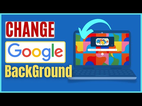 How To Change Google Background | Change Google Homepage Background Image