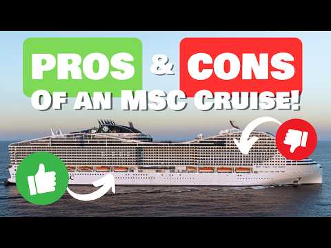 PROS & CONS of an MSC Cruise: Great or terrible idea?