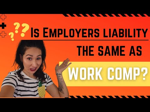 Is Employers Liability The Same As Workers Comp Insurance?