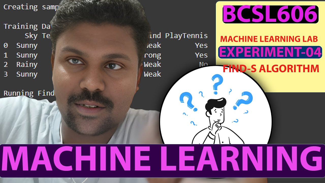 🎓 Find-S Algorithm Explained with Python | Machine Learning Lab Experiment-04 | CSV Dataset Example