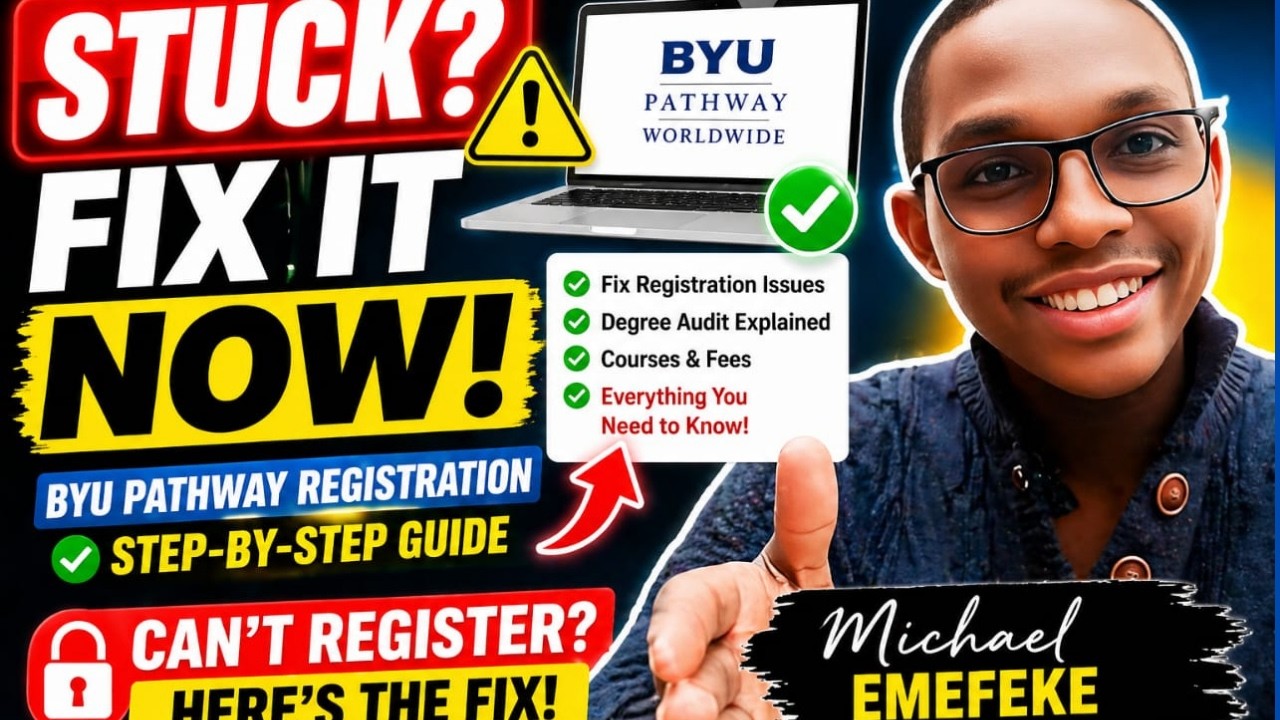 Stuck on BYU-Pathway NEW Registration? Watch This!