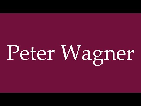 How to Pronounce ''Peter Wagner'' Correctly in German