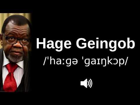 🇳🇦 How to pronounce Hage Geingob (CORRECTLY!)