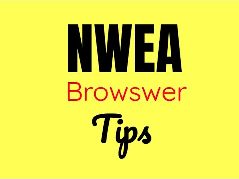 Locating the NWEA Browser & Day of Tests