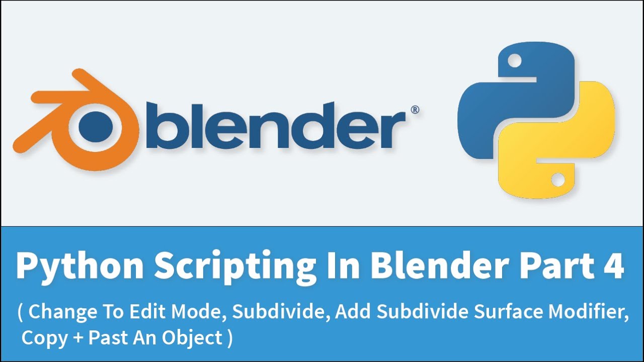 Python Scripting In Blender ( Part 4 )