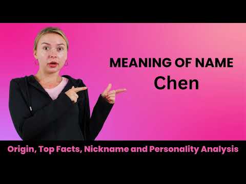 Chen Name Facts, Meaning, Personality, Nickname, Origin, Popularity, Similar Names and Poetry