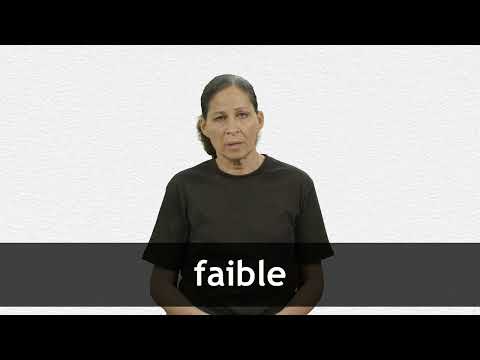 How to pronounce FAIBLE in French