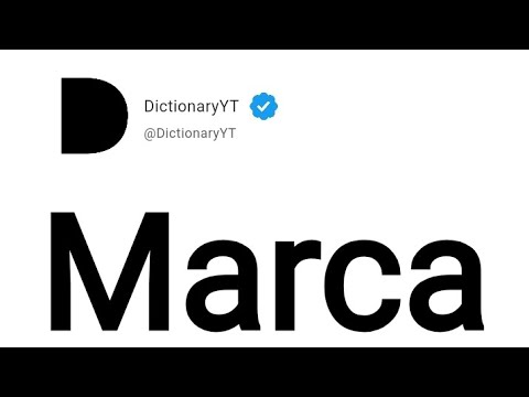 Marca Meaning in English