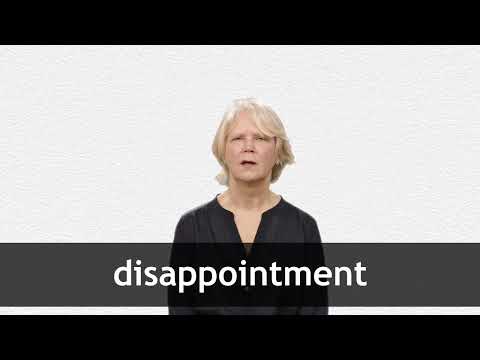 DISAPPOINTMENT definition and meaning | Collins English Dictionary