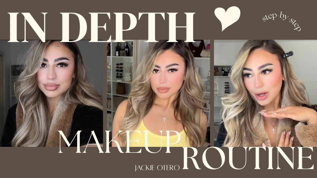 IN DEPTH MAKEUP ROUTINE 💫 (step-by-step) 