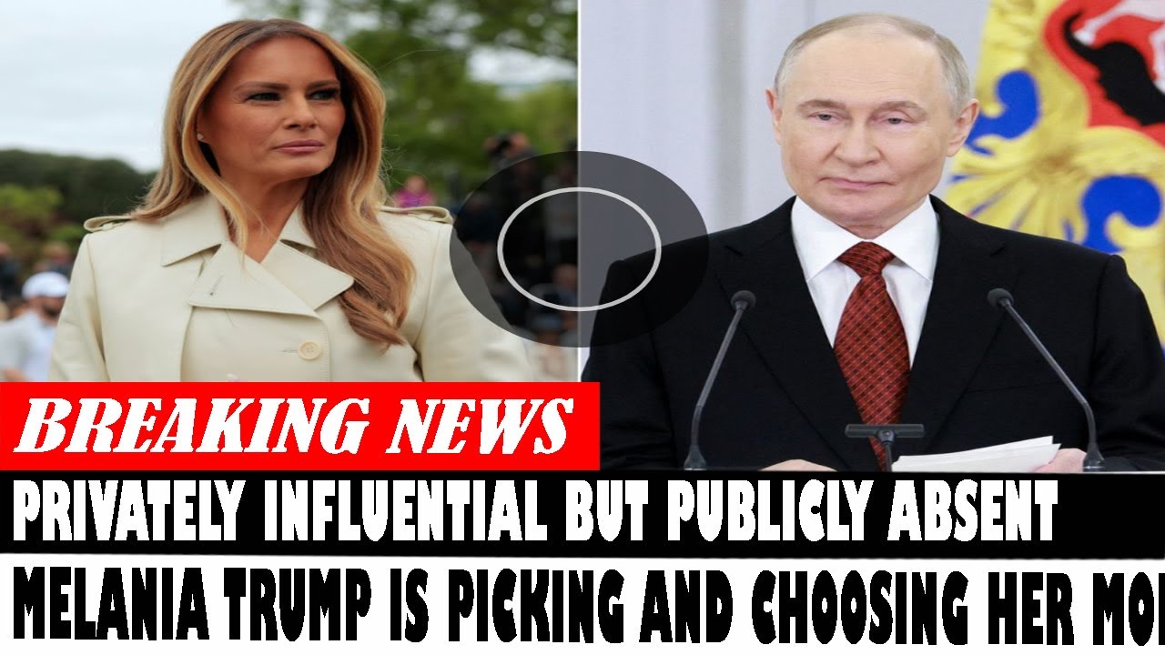 Privately Influential But Publicly Absent Melania Trump Is Picking And Choosing Her Moments