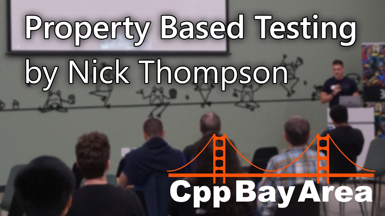 Property Based Testing by Nick Thompson