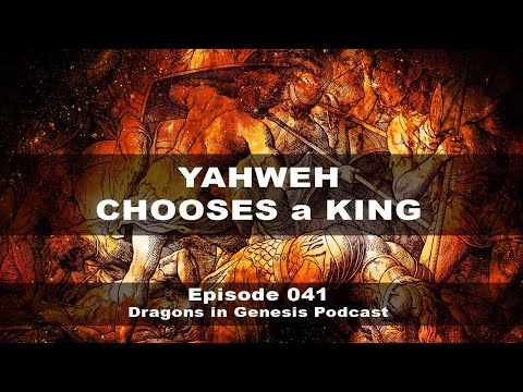 041 Yahweh Chooses a King