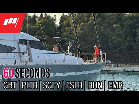 60 Seconds $GBT $PLTR $SGFY $FSLR $RUN $EMR 🕐1pm EST Rebel's Edge