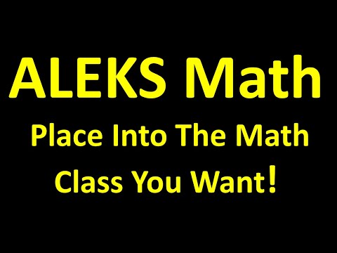 ALEKS Math Practice – Save Time and Money And Place Into A Great MATH CLASS!