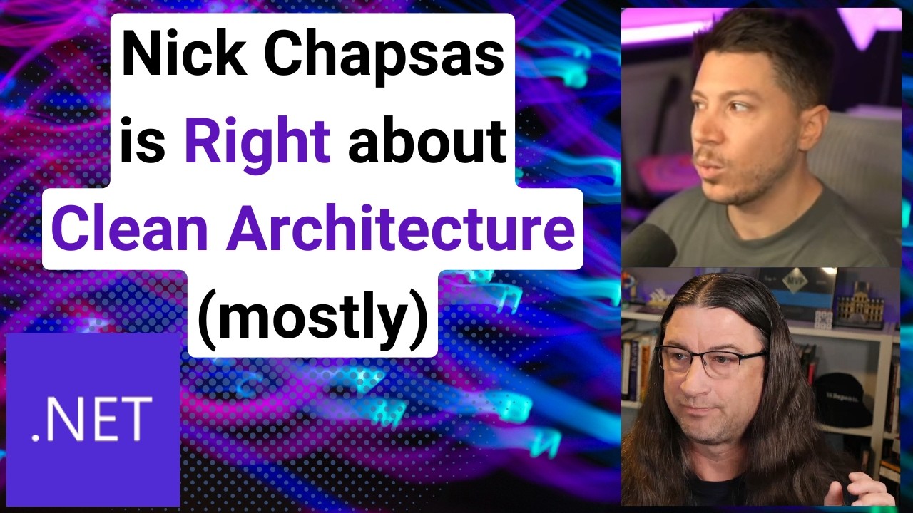 Nick Chapsas Is Right About Clean Architecture (Mostly)