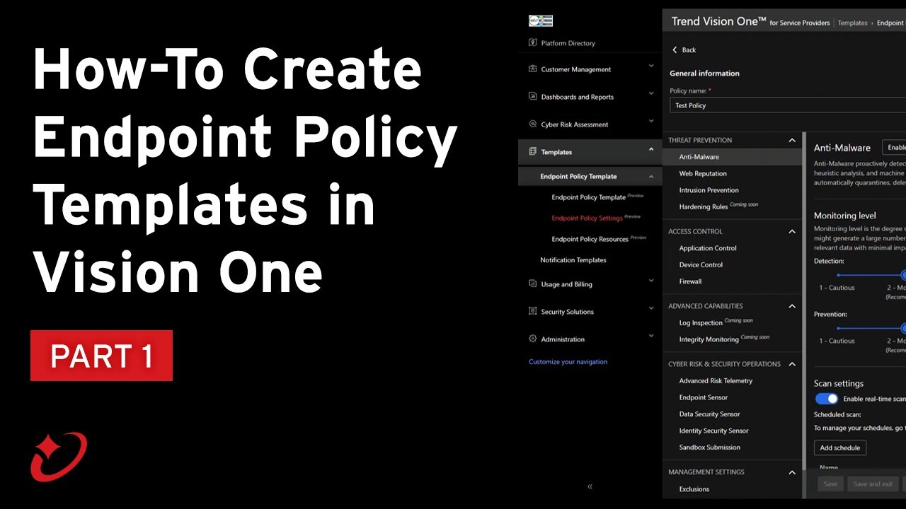 How-To Create Endpoint Policy Templates in Vision One: Part 1