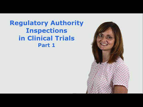 Regulatory Authority Inspections in Clinical Trials - Part 1