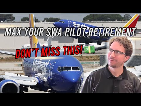 Southwest Airlines Pilots – What You MUST Know About Your Retirement Plan