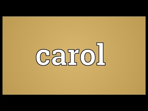 Carol Meaning