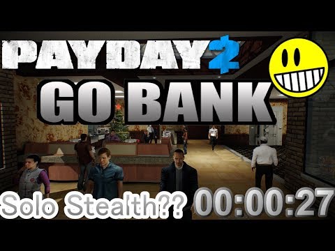 Steam Community :: Video :: payday2 GO BANK One Down Solo Stealth?? 00: ...
