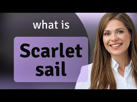 Exploring the Meaning of "Scarlet Sails"