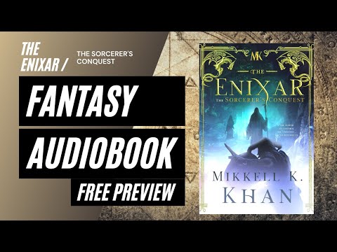 A Fantasy Audiobook Free Preview - The Enixar 1 Chapter 1