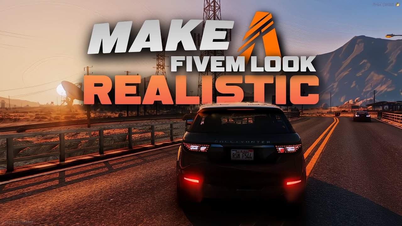 How To Make FiveM Look Realistic — Step-By-Step Tutorial
