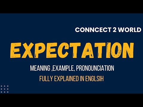 What Does expectation Means || Meanings And Definitions With expectation in ENGLISH