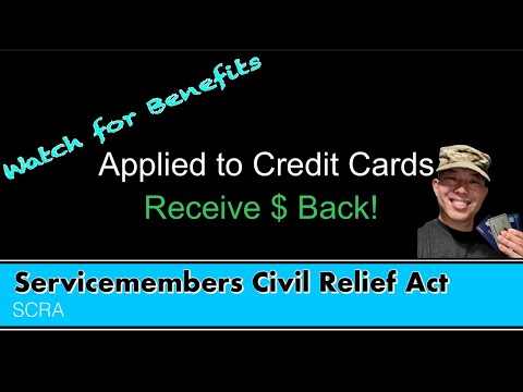 Military? How to Apply SCRA to Credit Cards, now & Get $$$ back!