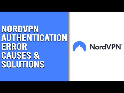 NordVPN Authentication Error: Causes and Proven Fixes (Troubleshoot Effectively)