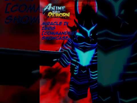 Miracle IV Igris [Commander] | Roblox | Anime Reborn #roblox #showcase #animereborn