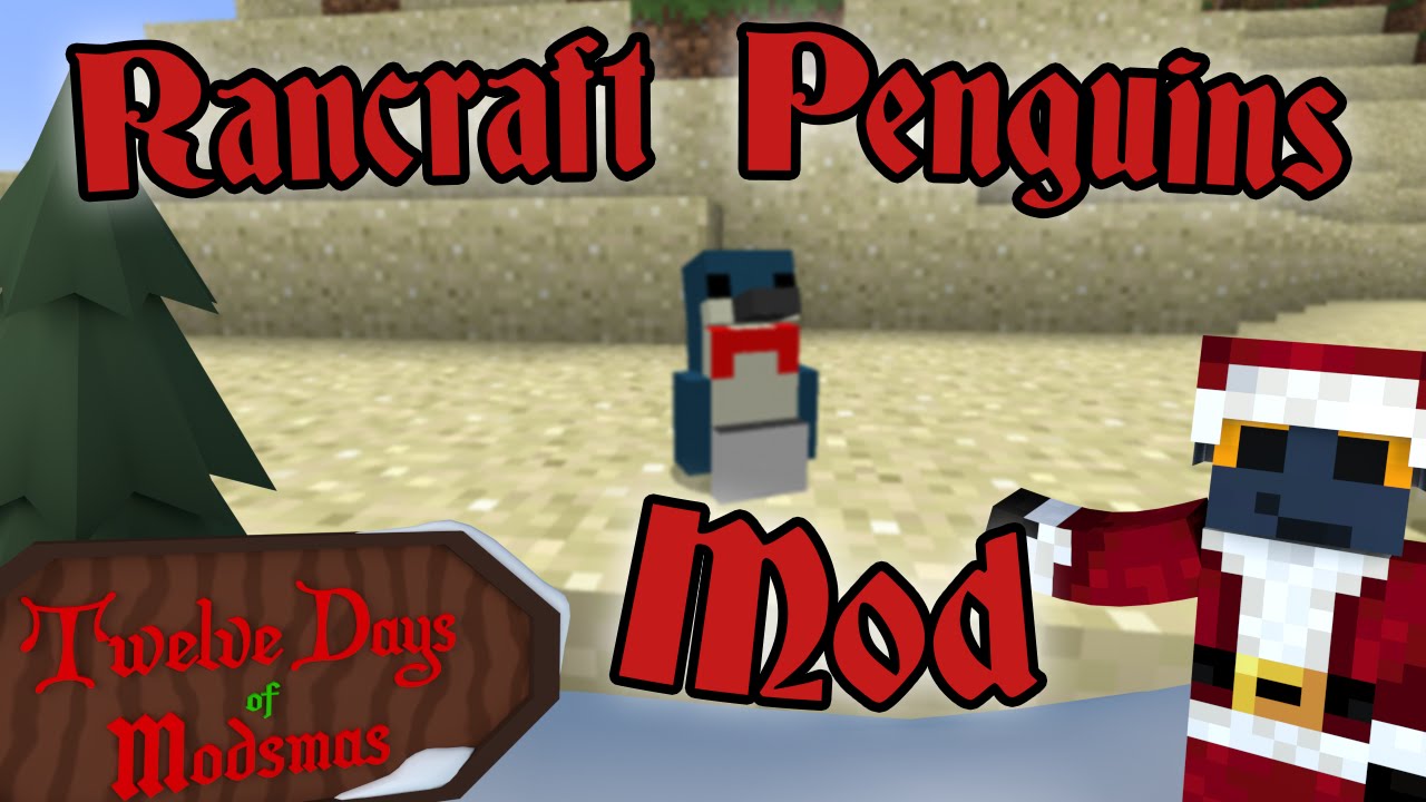 Rancraft Penguins Mod : Twelve Days of Modmas
