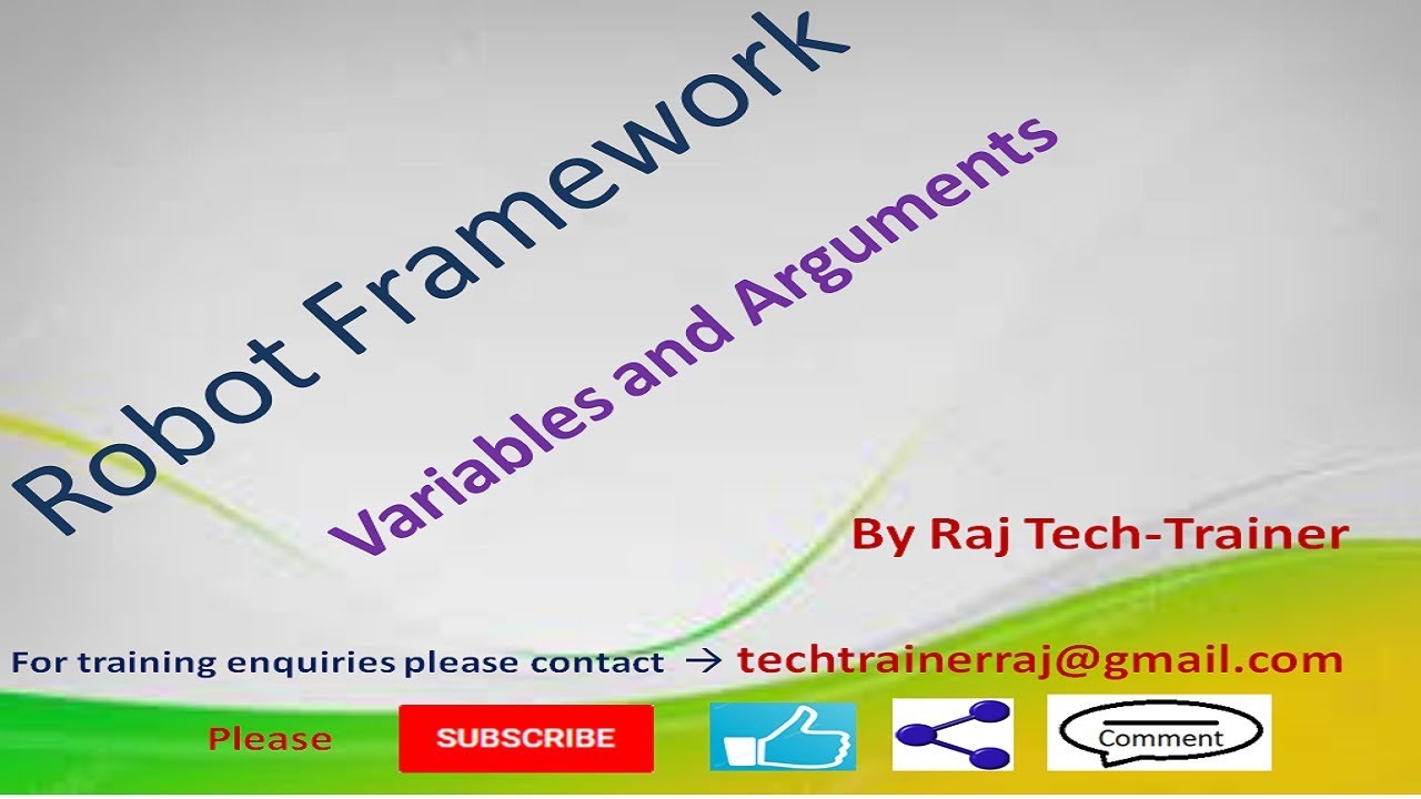 Robot Framework Tutorial - Python - Selenium (Part-7) : Variables and Arguments