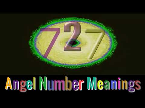 Angel Number 727 : What Does It Mean?