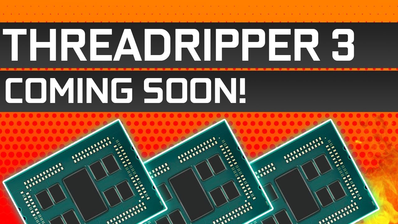 Threadripper 3000 Launch and Release Dates Leaked! 9900KS Reviewed!
