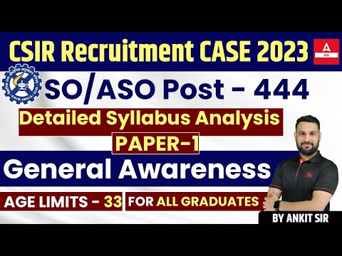 CSIR Recruitment 2023 Syllabus | CSIR SO/ASO Analysis Of Paper 1 General Awareness