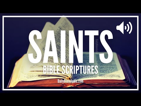 Bible Verses About Saints | What The Bible Says About Being Saint and Sainthood (POWERFUL)