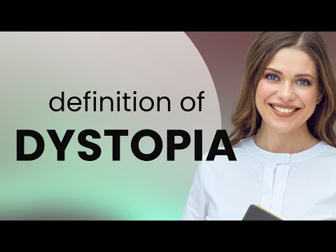 Dystopia | DYSTOPIA definition