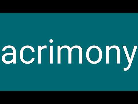 Acrimony Definition & Meaning