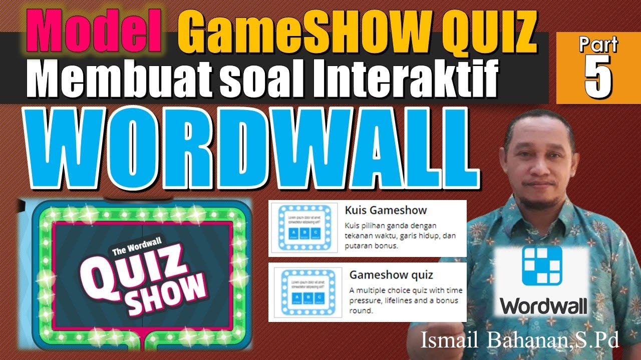 Membuat Game Interaktif WORDWALL Model GameShow Quiz Part 5
