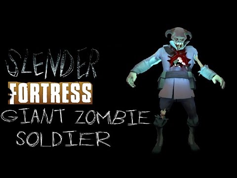 Steam Community :: Video :: TF2 Slender Fortress Giant Zombie Soldier ...