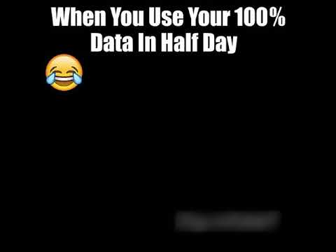 When you use your 100% data in half dayπππ- the funny memes
