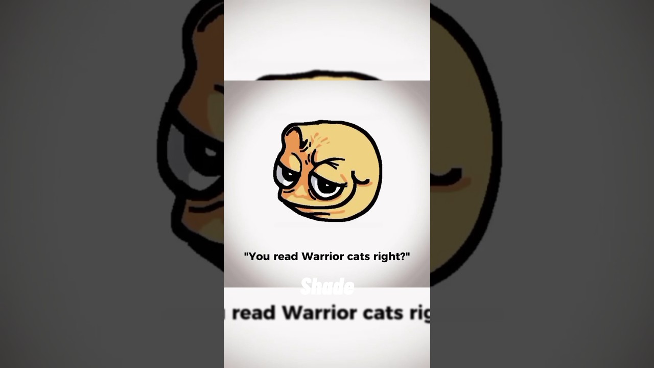 || You read warrior cats right? || Template || #warriorcats ||