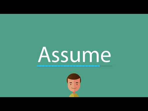 How to pronounce Assume