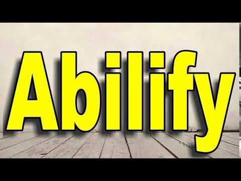 How to Pronounce Abilify