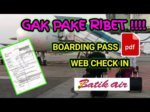 BOARDING PASS PDF WEB CHECK IN MASKAPAI BATIK AIR