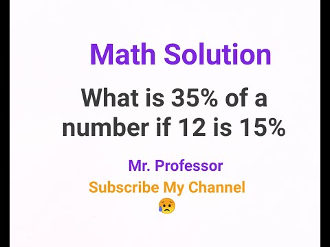 Shortcut Math Solution "What is 35% of a number if 12 is 15%" | Viral Math Solution