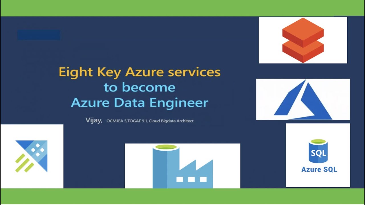 Top Azure Services A Data Engineer should know